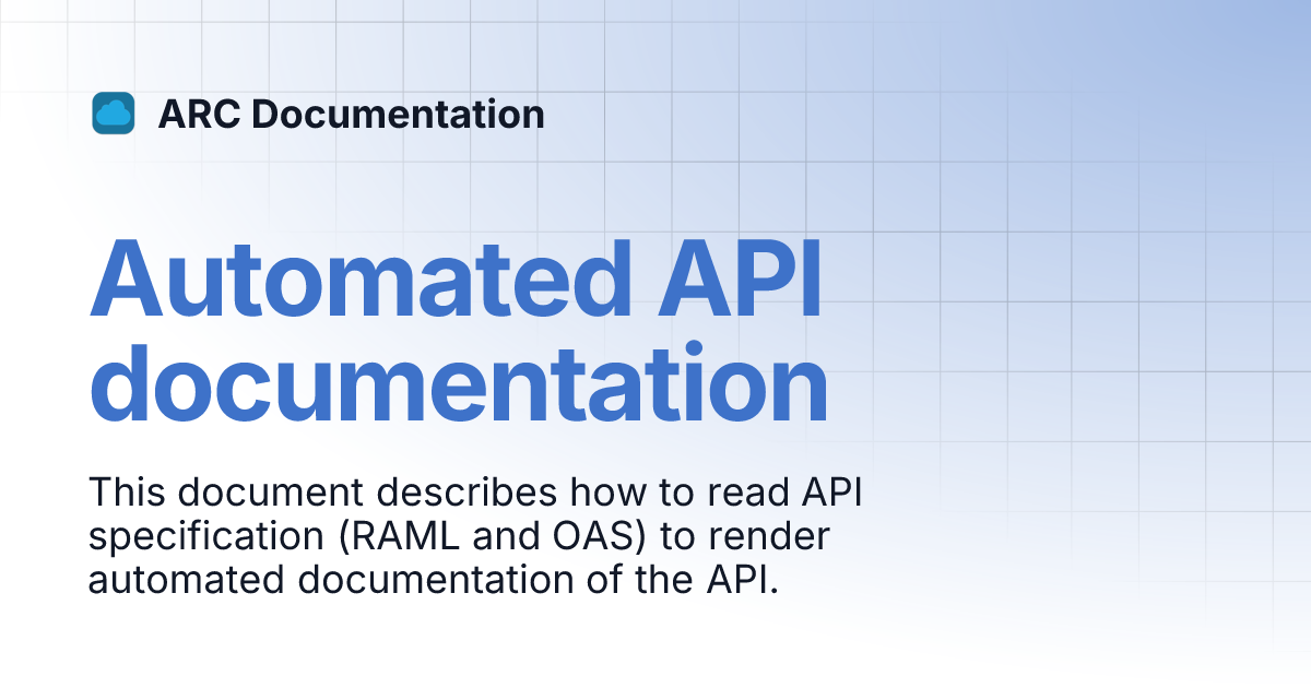 Automated API documentation | ARC Documentation